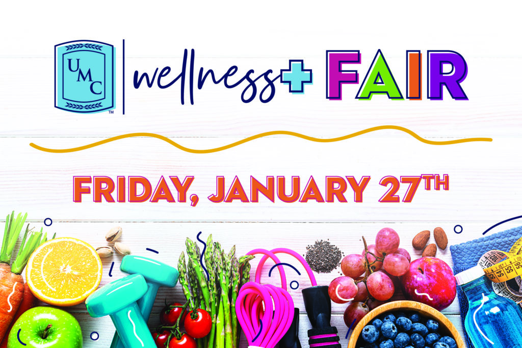 Come to the Wellness+ Fair in January | UMC Health System